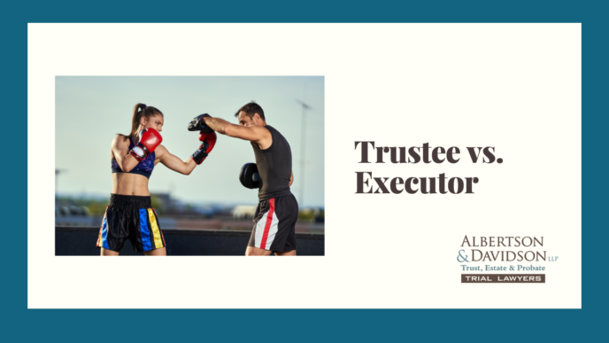 Selecting your Trust or Will litigation lawyer | California Trust ...